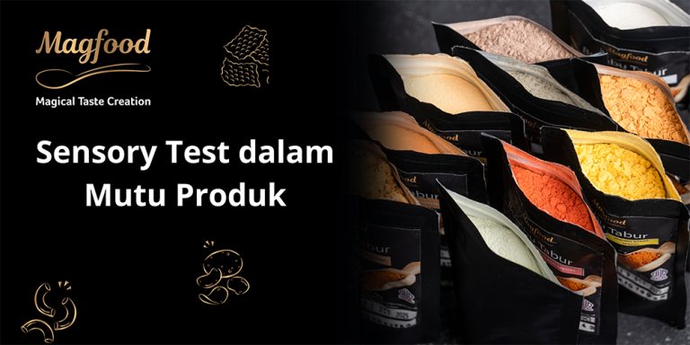 Sensory Test dalam Mutu Produk: Cikal Bakal Penerimaan Konsumen hingga ...